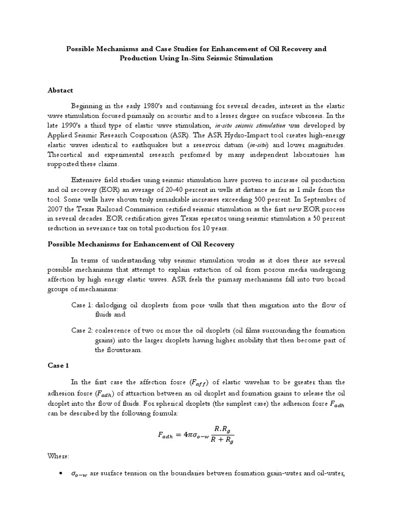 Possible Mechanisms and Case Studies For Enhancement of Oil Recovery ...