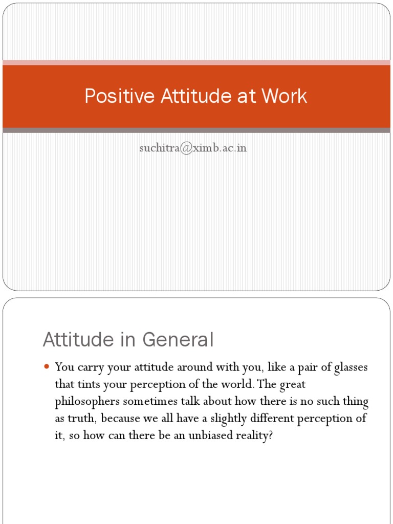 Positive Attitude at Work | PDF | Attitude (Psychology) | Motivation
