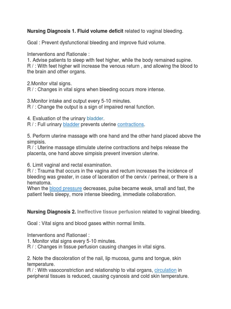 Nursing Diagnosis 1. Fluid volume deficit related to vaginal bleeding