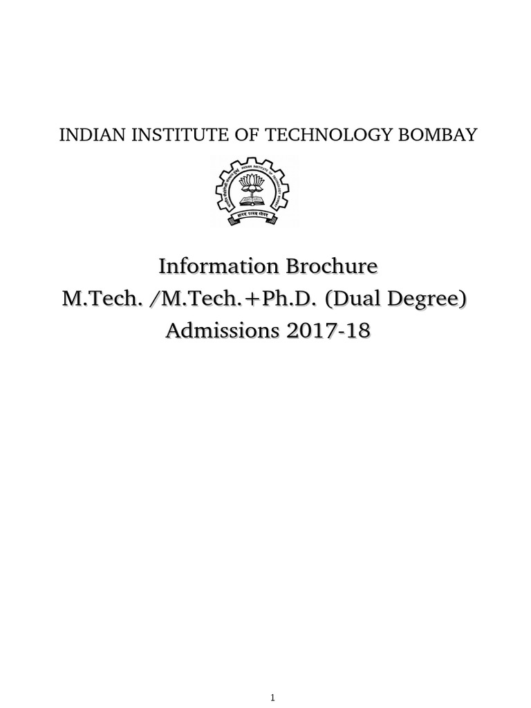 Information Brochure M.Tech. /M.Tech.+Ph.D. (Dual Degree) Admissions ...