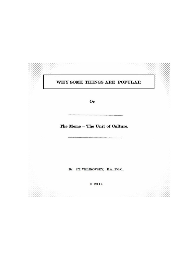 Why Some Things Are Popular - JT Velikovsky 2014 PDF | PDF | Natural ...