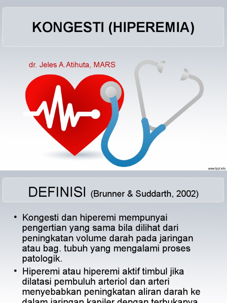 Kongesti dan Hiperemi: Definisi, Jenis, Etiologi, Patofisiologi ...