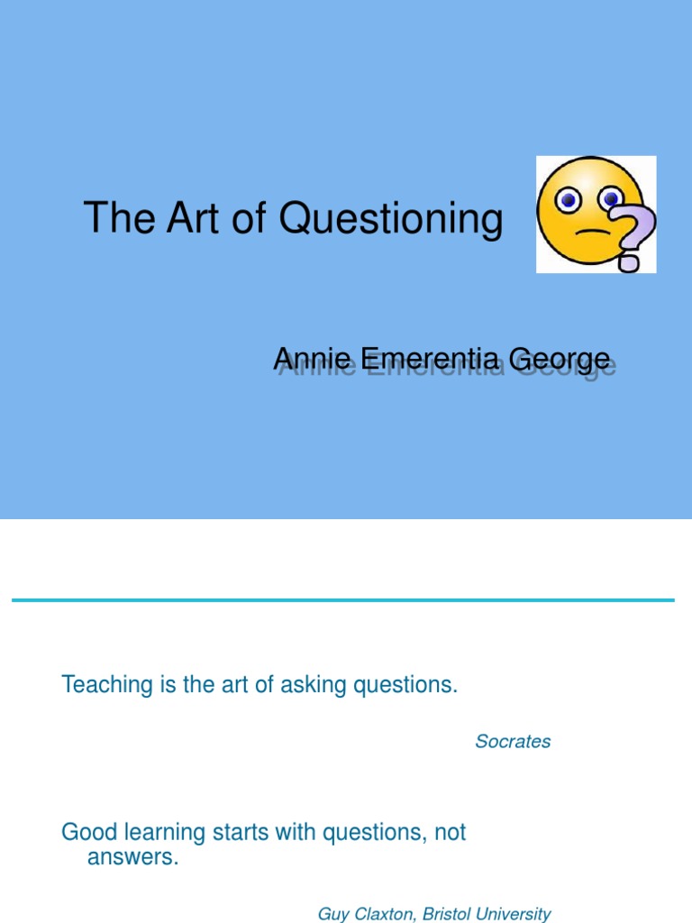 The Art of Questioning | PDF