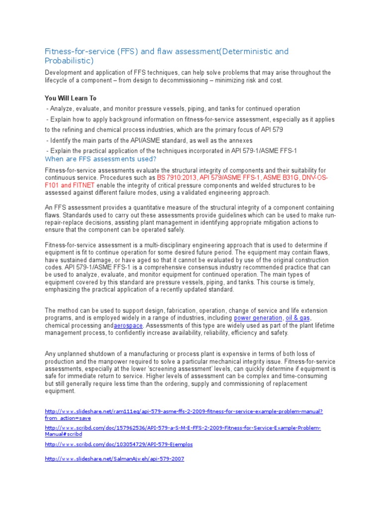Fitness-For-Service (FFS) and Flaw Assessment (Deterministic and ...