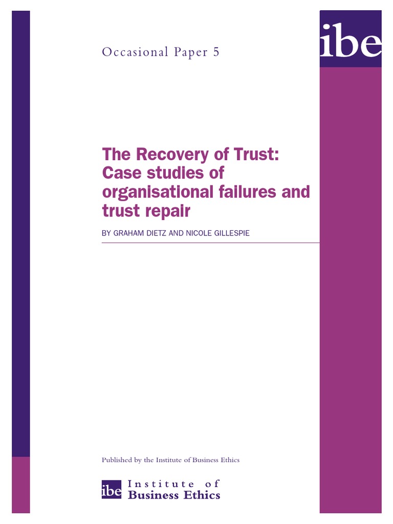 The Recovery of Trust: Case Studies of Organisational Failures and ...
