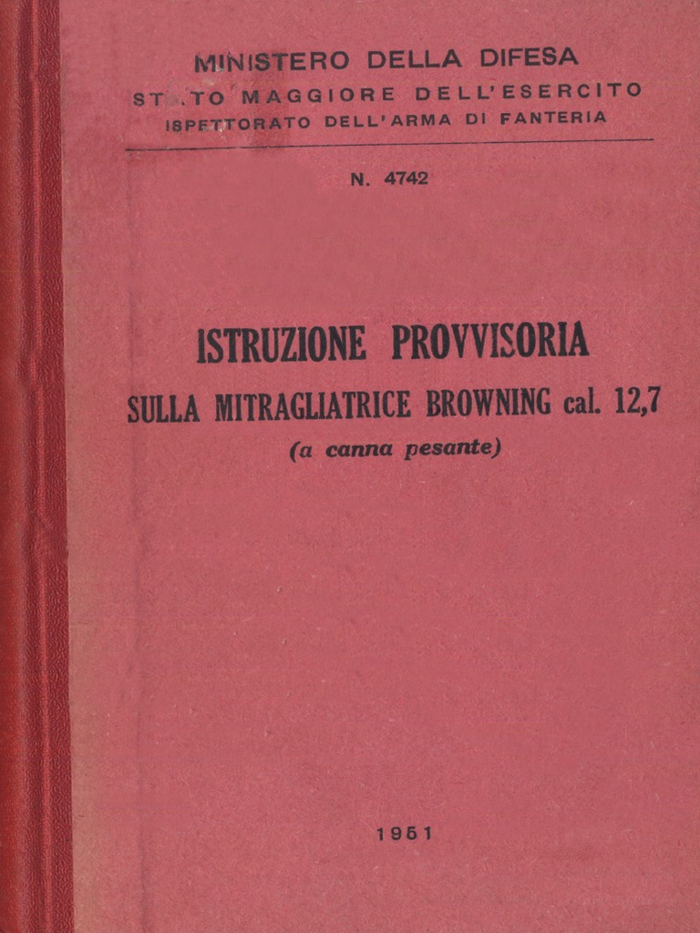 Mitragliatrice Browning 12,7 CP (4742) 1951 PDF | PDF