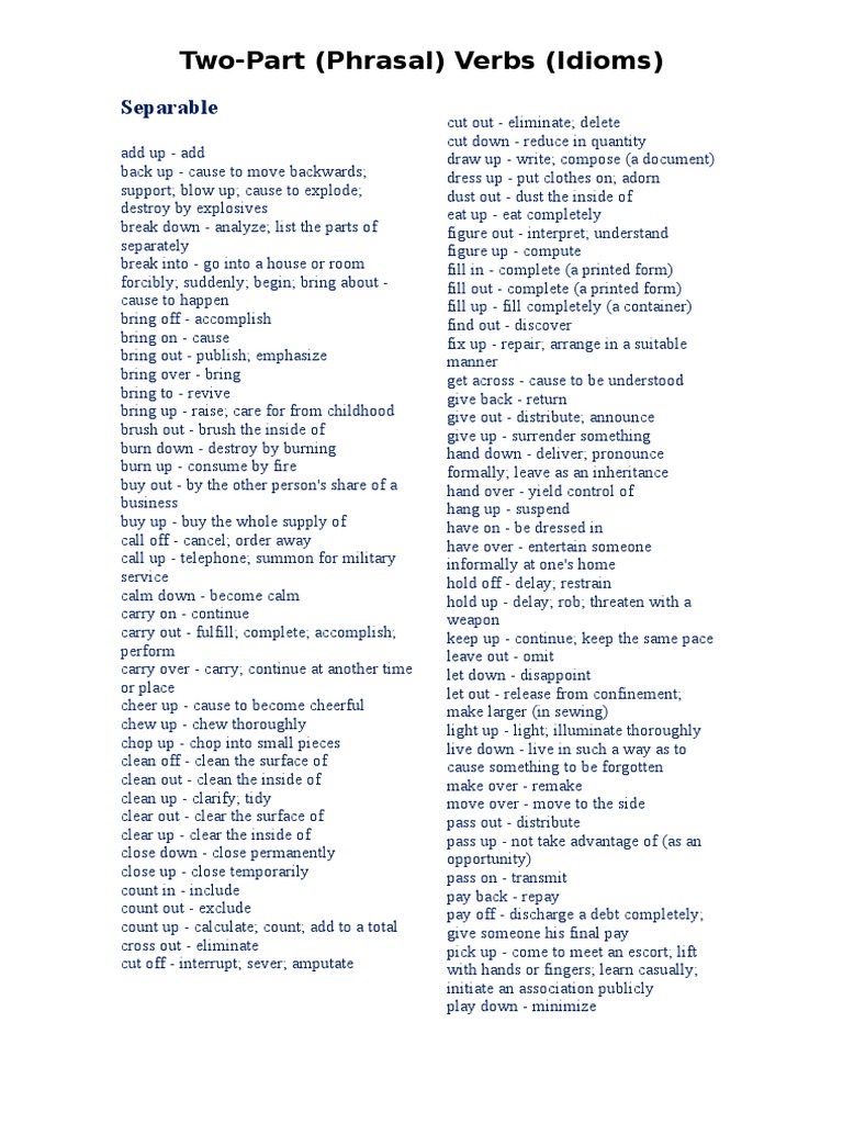 Two-Part (Phrasal) Verbs (Idioms) : Separable | PDF