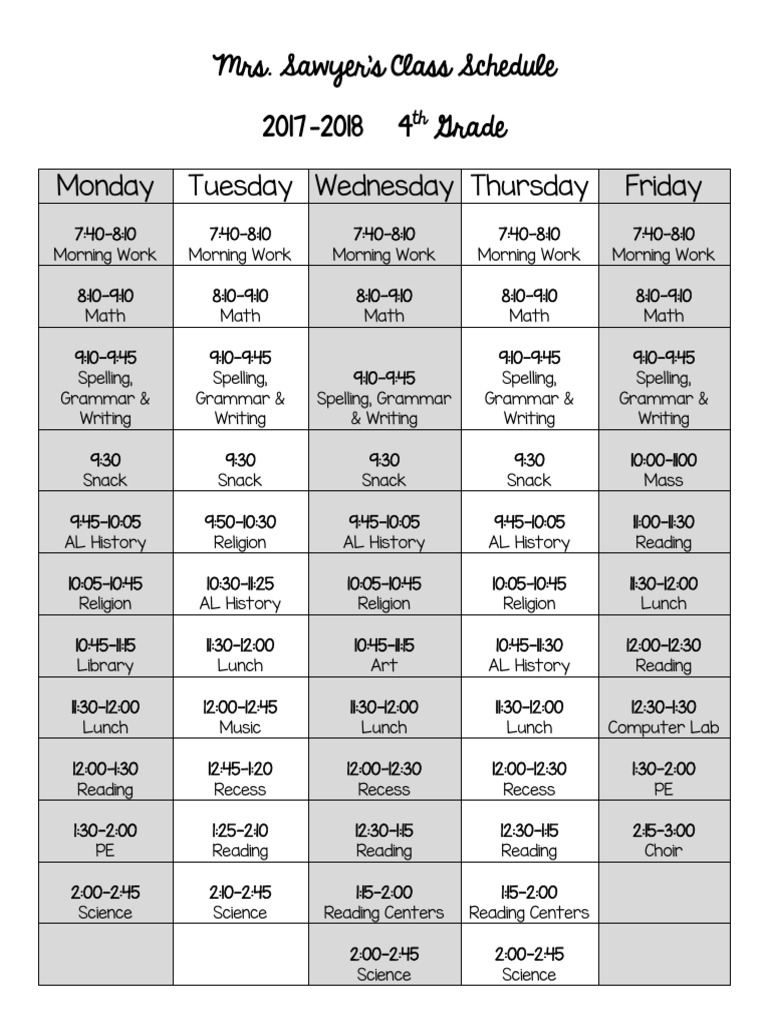 Mrs. Sawyer's Class Schedule 2017-2018 4 Grade Monday Tuesday Wednesday ...