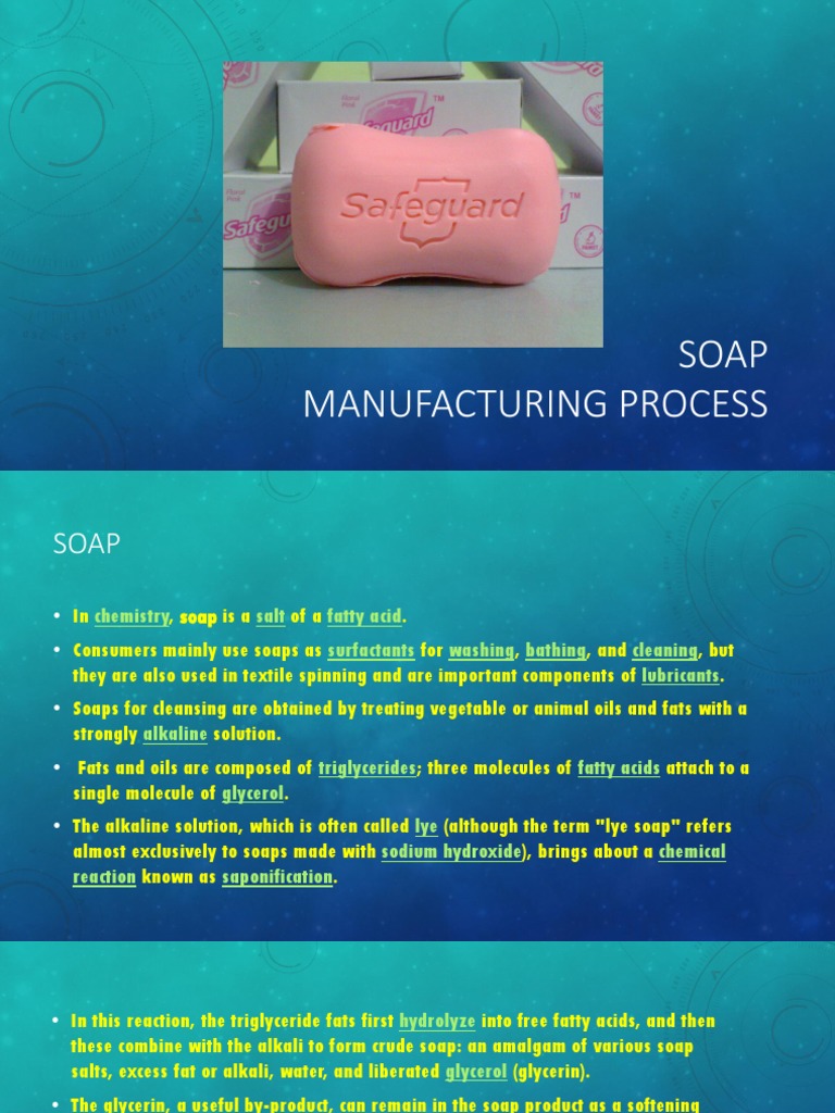 Soap Manufacturing Process | Soap | Sodium Hydroxide