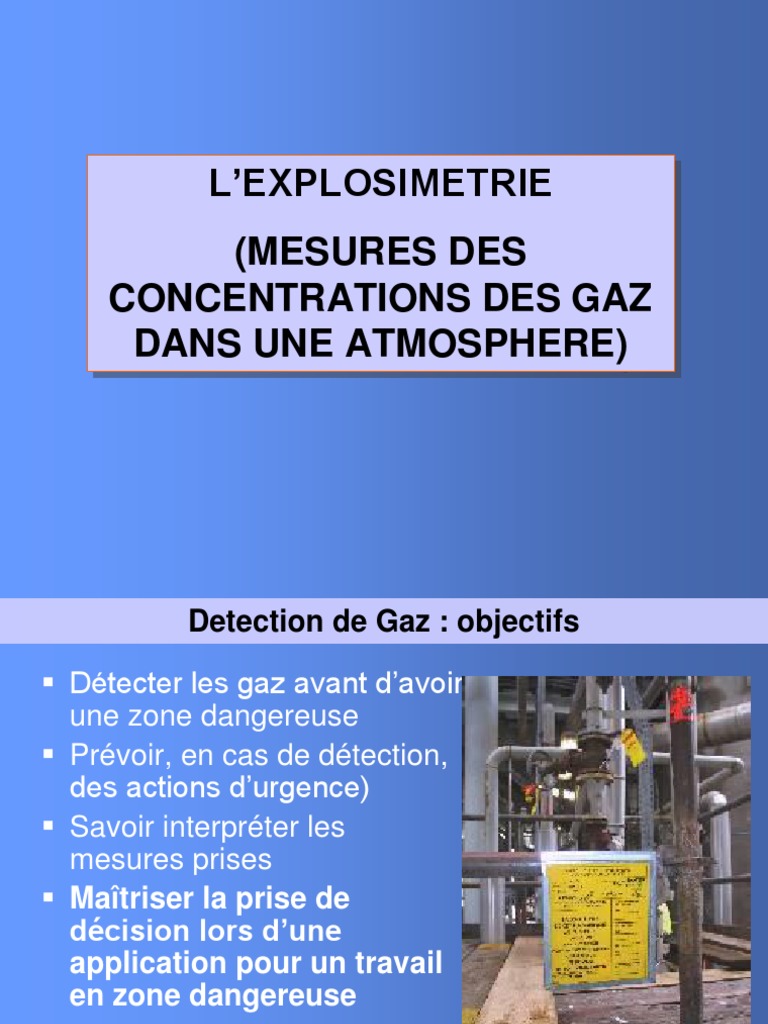 PRESENTATION P.P. COURS EXPLOSIMETRIE.ppt | Combustible | Atmosphère de ...