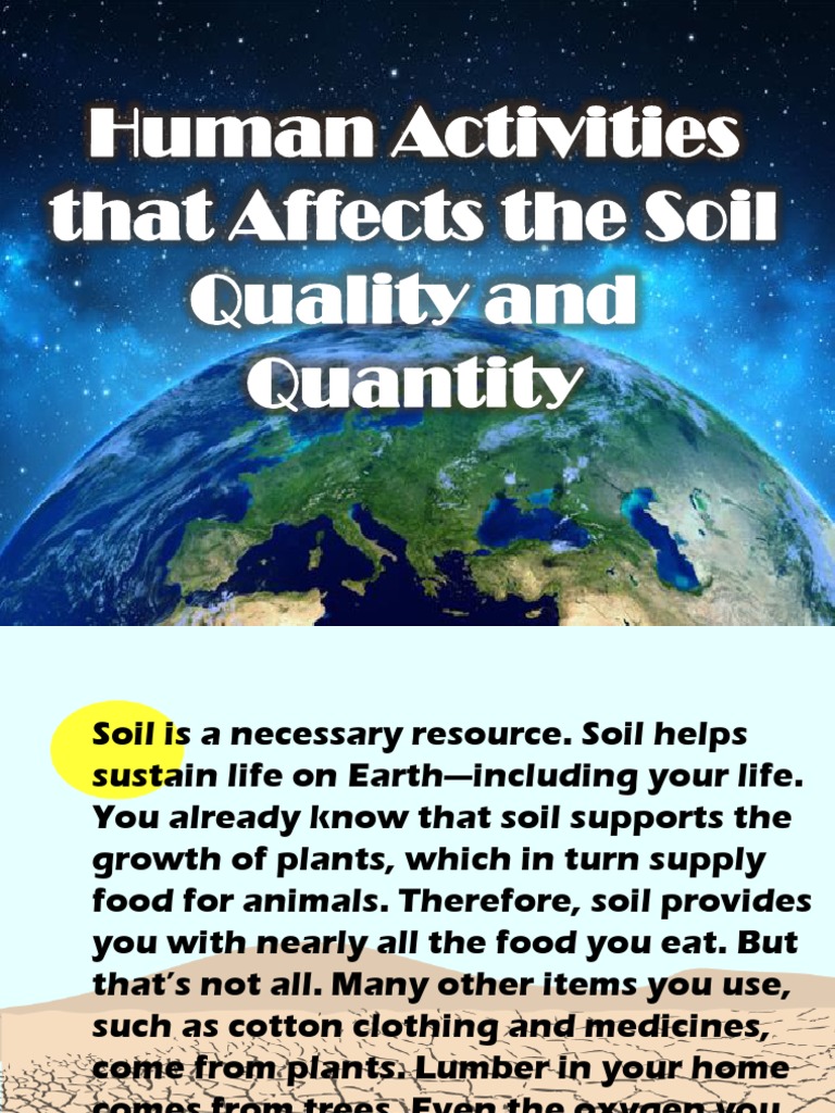Human Activities That Affects The Soil Quality and | PDF | Soil | Mining