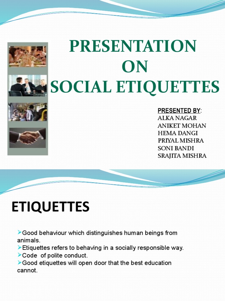 Social Etiquette Presentation Guide | PDF | Etiquette | Foods