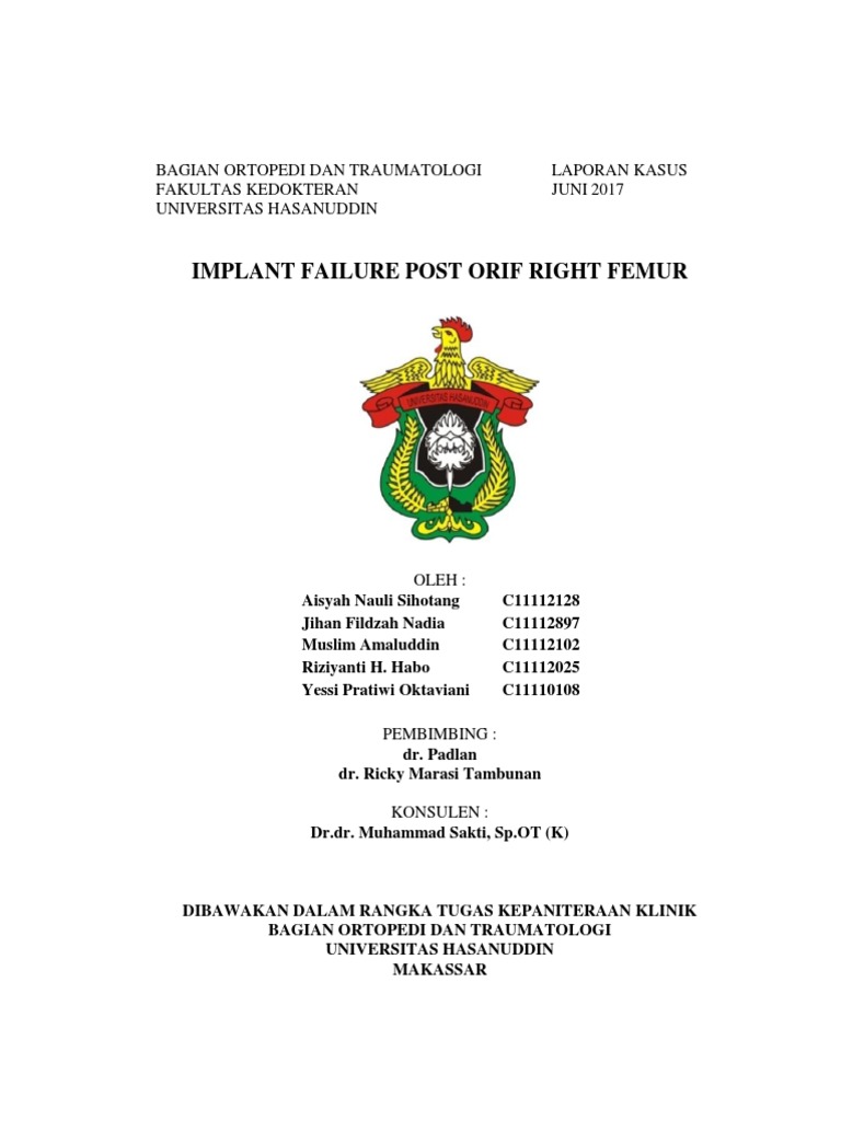 Implant Failure Post ORIF Right Femur | PDF