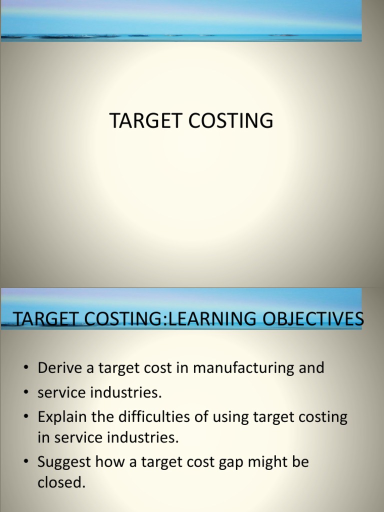 Target Costing | PDF | Supply Chain | Sales