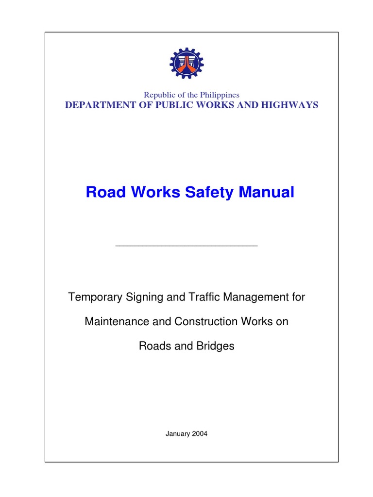 DPWH Road Works Safety Manual | PDF | Traffic | Lane