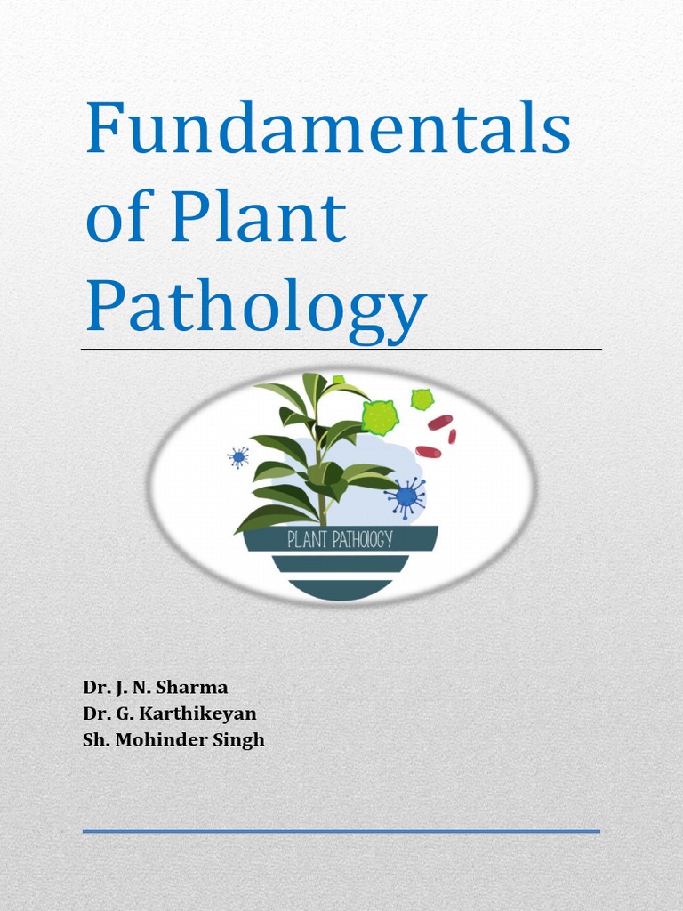 Overview of Plant Pathology Fundamentals | PDF | Plant Pathology | Pathogen