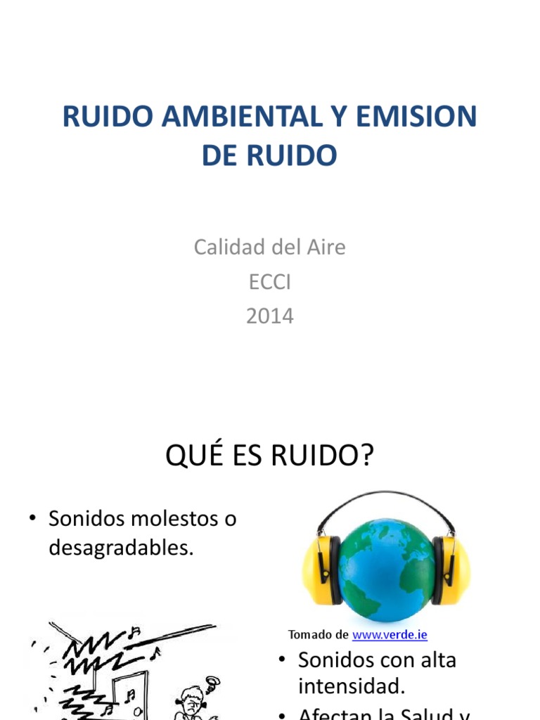 Ruido Ambiental y Emision de Ruido | Decibel | Medición