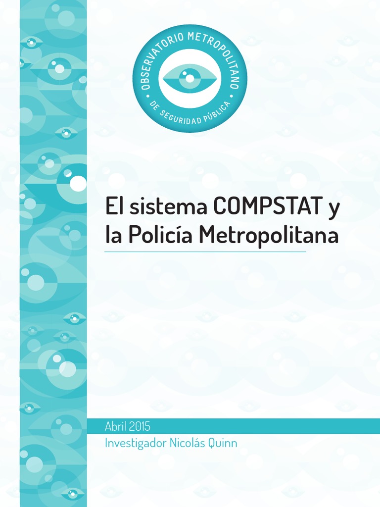 El Sistema COMPSTAT y La Policia Metropolitana | PDF | Policía | Buenos ...