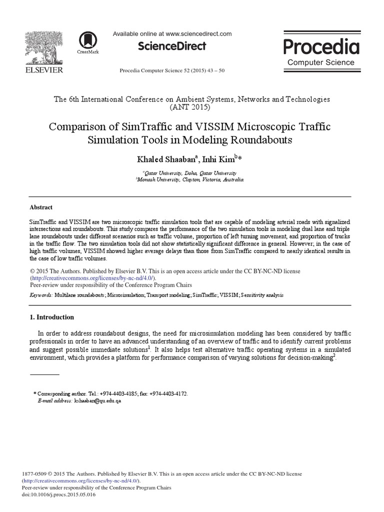 Comparison of SimTraffic and VISSIM Microscopi Traffic Simulation Tools in Modeling Roundabouts ...