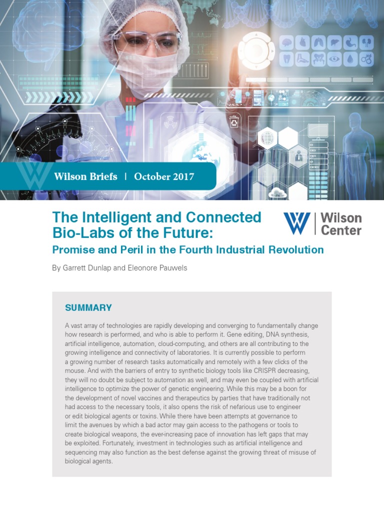 The Intelligent and Connected Bio-Labs of The Future: Promise and Peril ...