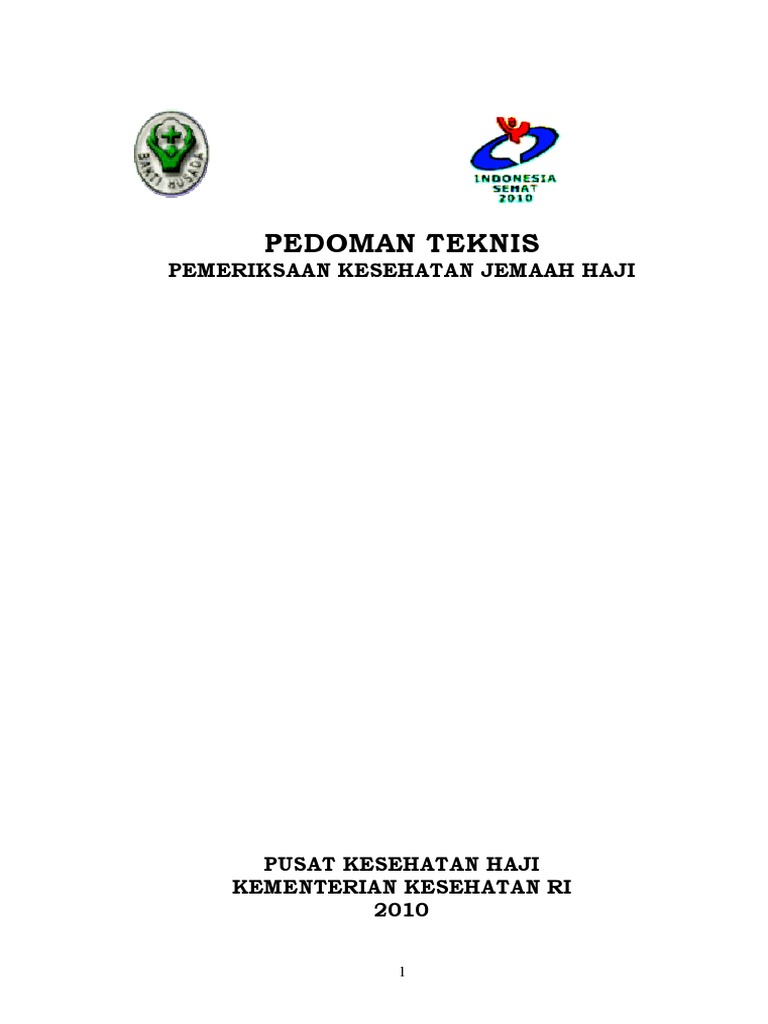Pedoman Teknis Pemeriksaan Kesehatan Jemaah Haji | PDF Pedoman Teknis Pemeriksaan Kesehatan Jemaah Haji | PDF