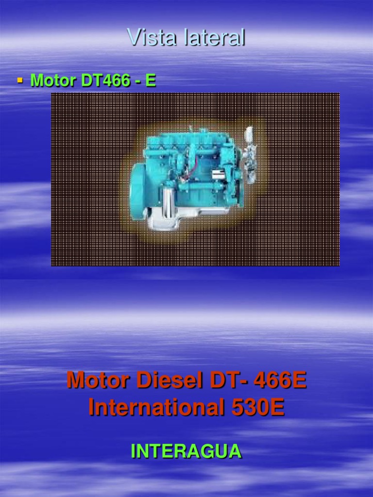 Motor Dt466 e Internacional Fuentes | PDF | Turbocompresor | Memoria ...