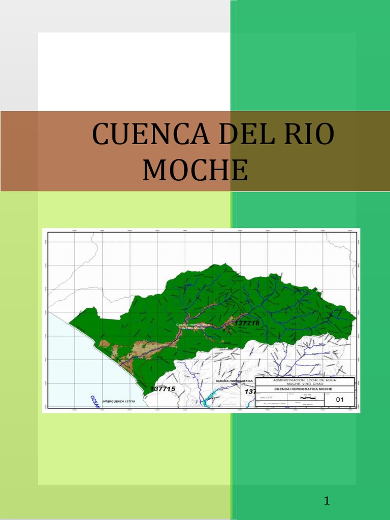 Cuenca Del Rio Moche - Final | Ciencias de la Tierra | Naturaleza