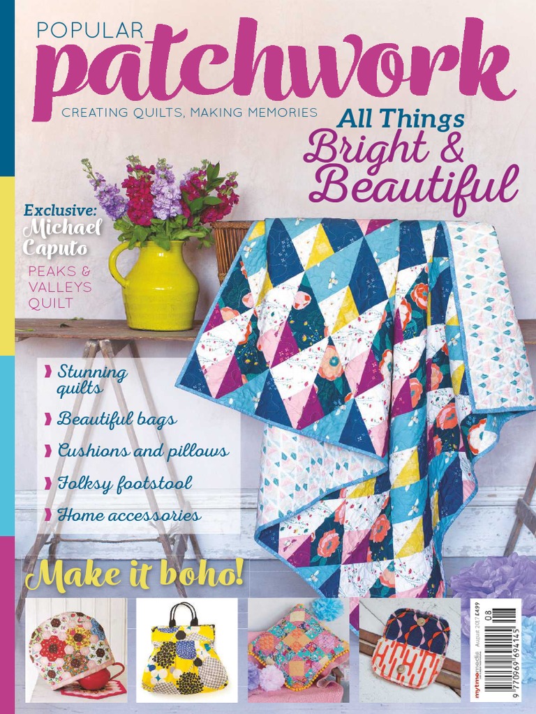 Popular Patchwork Magazine August 2017 | PDF | Quilting | Patchwork