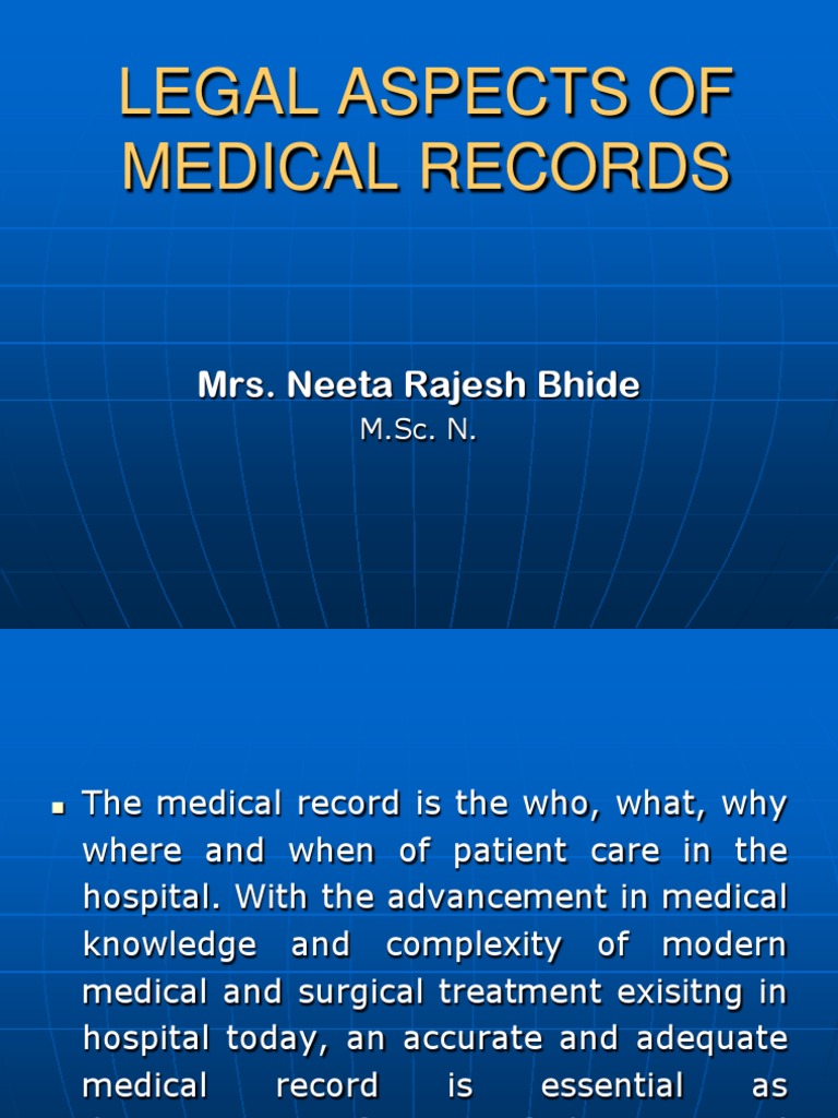 Legal Aspects of Medical Records | PDF | Medical Record | Patient