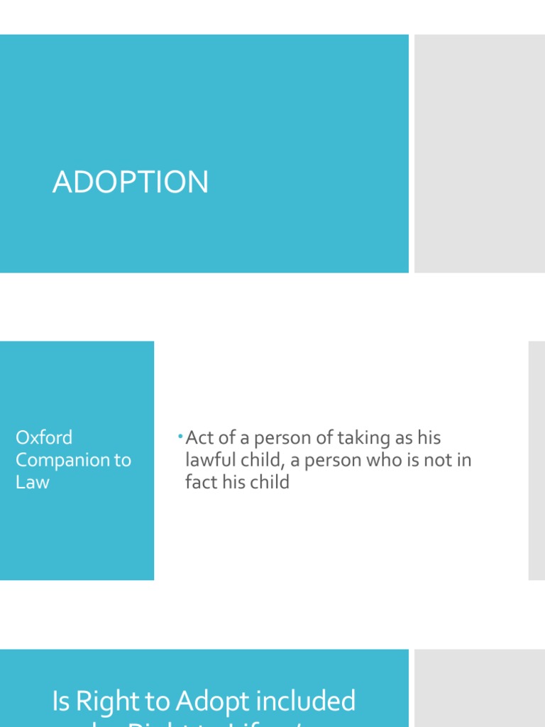 A Comprehensive Overview of Adoption Laws in India: From Ancient ...