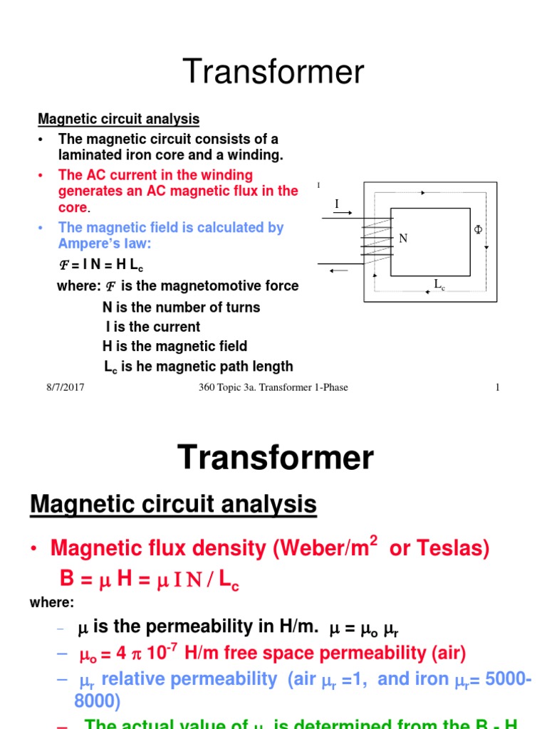 Transformer: Magnetic Circuit Analysis The Magnetic Circuit Consists of ...