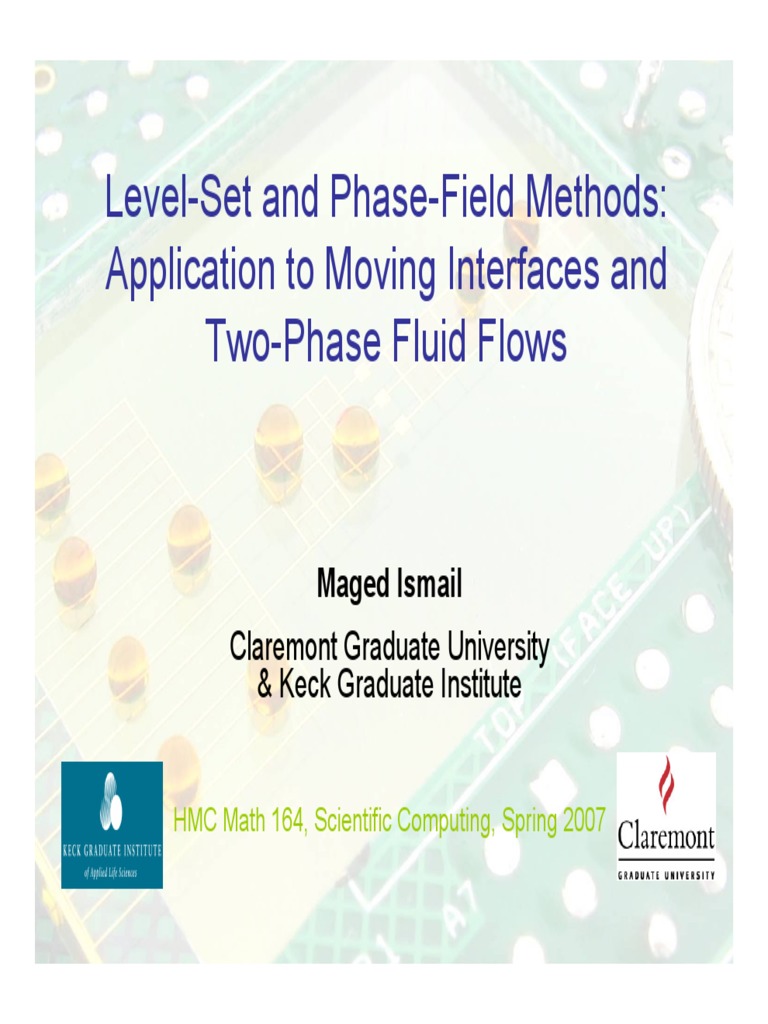 Level-Set and Phase-Field Methods: Application To Moving Interfaces and Two-Phase Fluid Flows ...