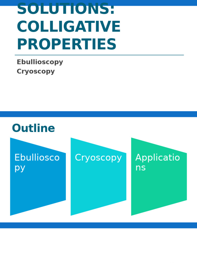 Colligative Properties: Cryoscopy & Ebullios | PDF | Vapor ...