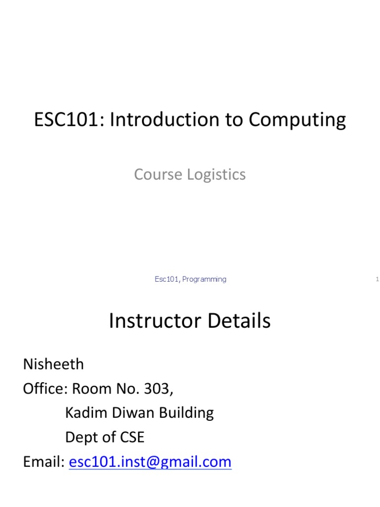 ESC101: Introduction To Computing: Course Logistics | PDF | Test ...
