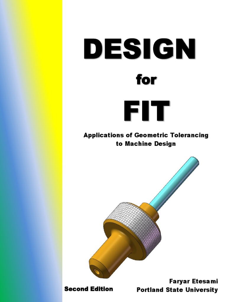Design For Fit Second Edition | PDF | Engineering Tolerance | Geometry