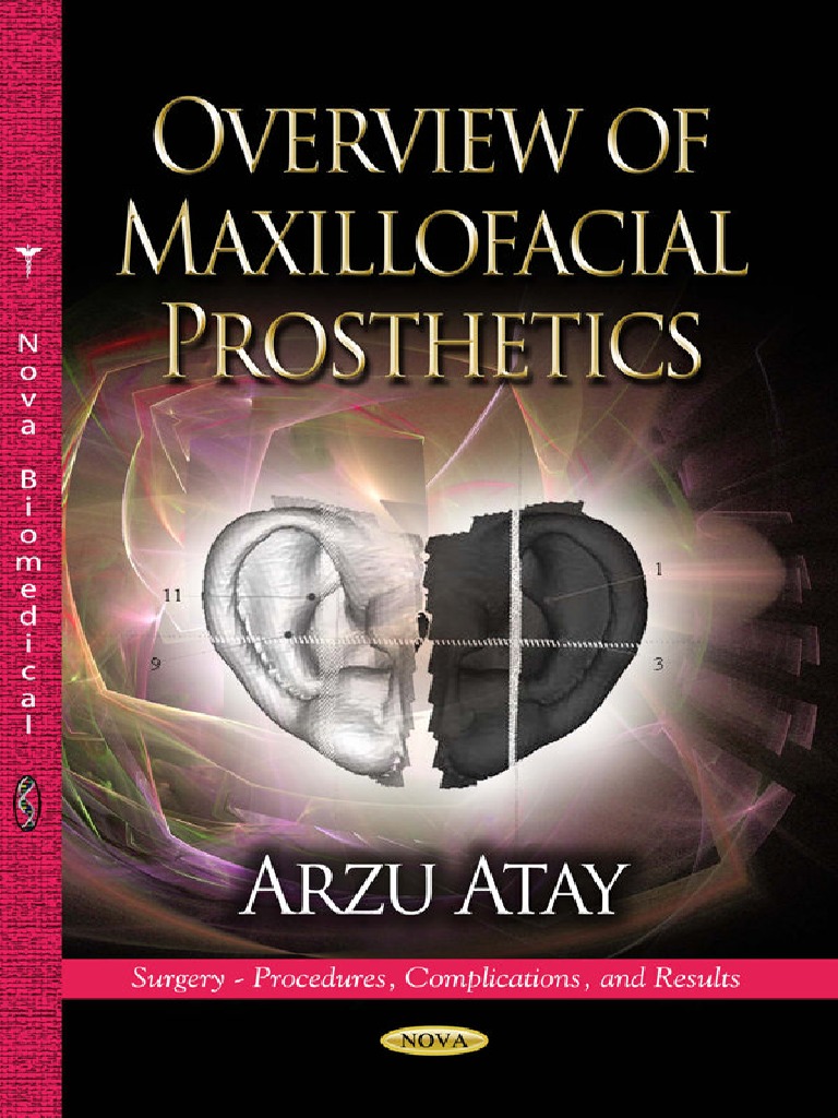 Arzu, M.D. Atay Overview of Maxillofacial Prosthetics | PDF ... Arzu, M.D. Atay Overview of Maxillofacial Prosthetics | PDF ...