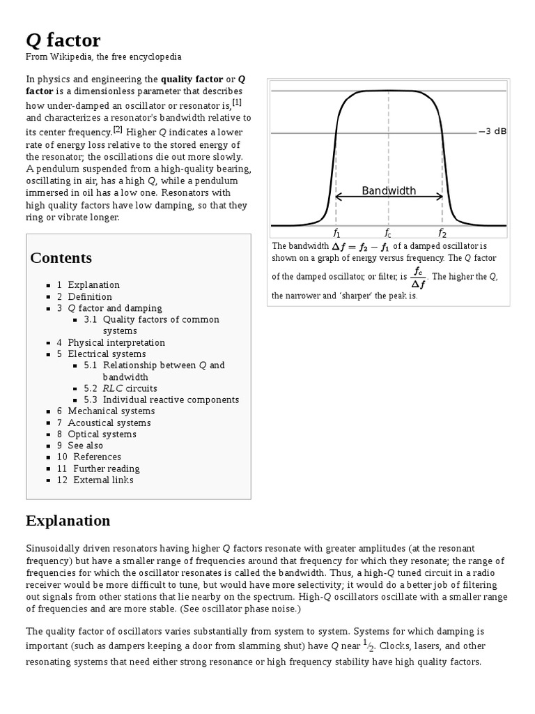 Q factor: factor is a dimensionless parameter that describes