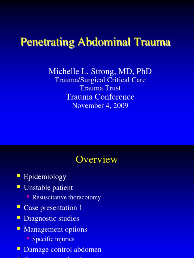 Penetrating Abdominal Trauma