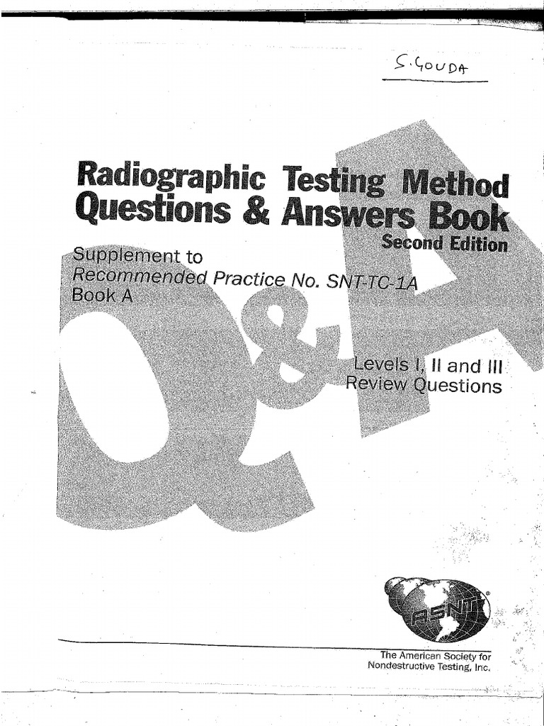 ASNT Study Guide - Radiography & Testing Method | PDF