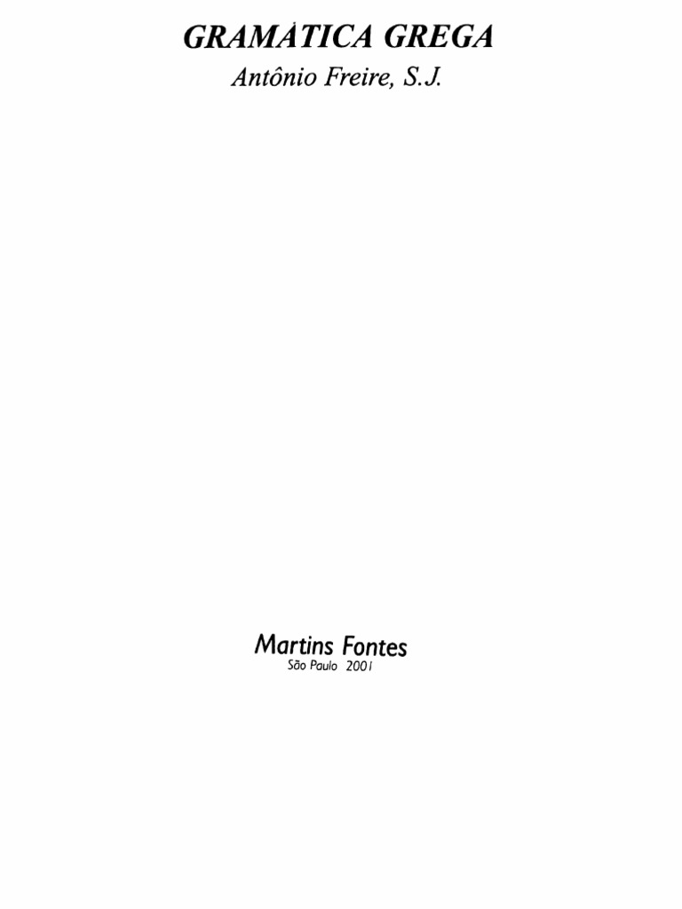 Antônio Freire - Gramática Grega | PDF | Pronome | Sílaba
