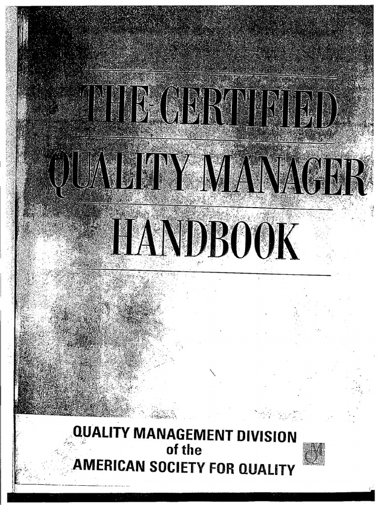 ASQ - The Certified Quality Manager Handbook With Supplemental Section ...