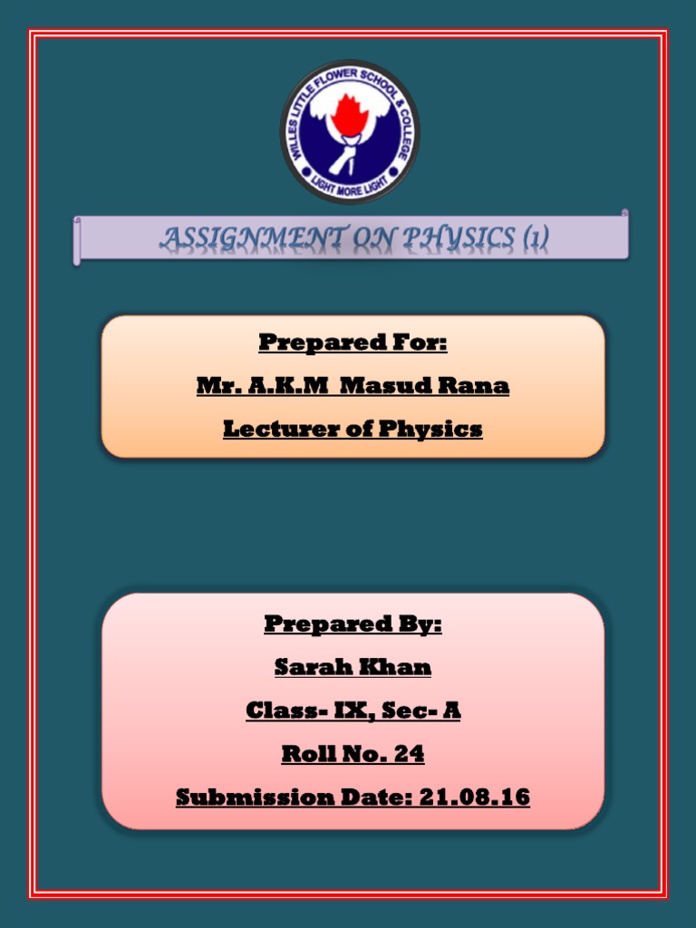Prepared For: Mr. A.K.M Masud Rana Lecturer of Physics | PDF