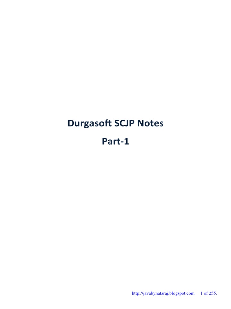 DurgaSoft SCJP Notes Part 1 - JavabynataraJ PDF | PDF