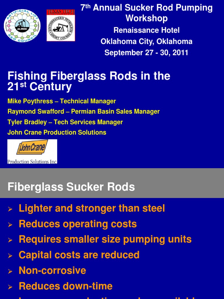3 - Presentation - John Crane - Fishing Fiberglass Rods in The 21st ...