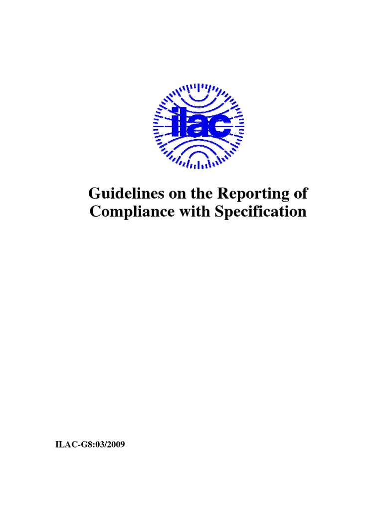 ILAC - G8 - 03 - 2009 Guidelines On The Reporting of Compliance With ...