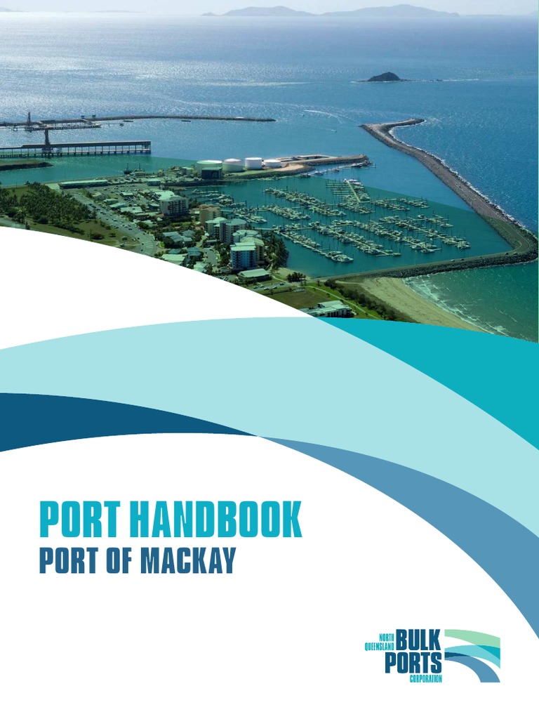 Port of Mackay Port Handbook 11.01.16 | PDF | Ships | Port