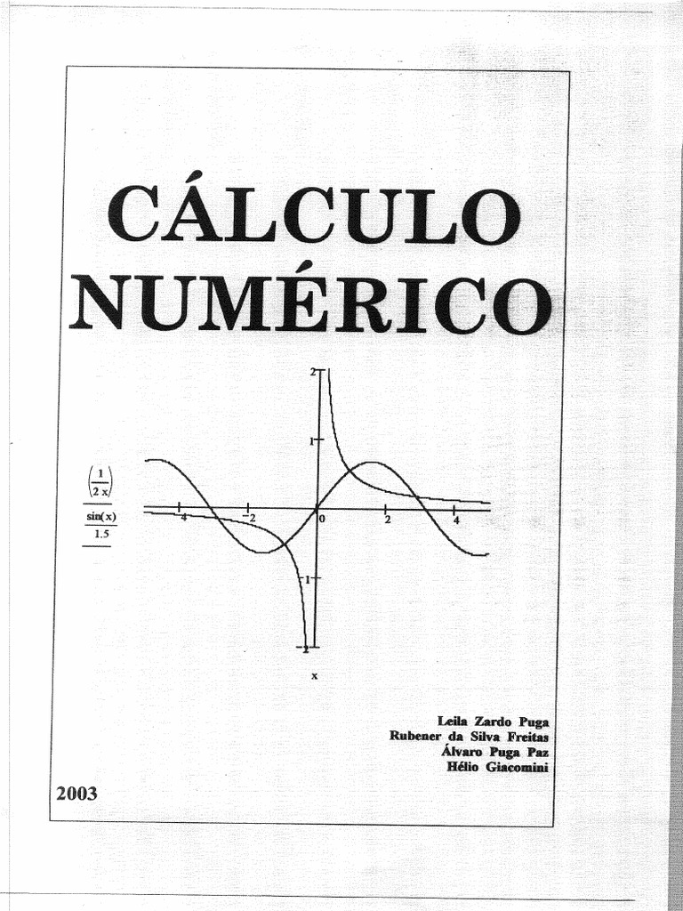 Calculo Numerico - Leila Zardo Puga, Rubener Da Silva Freitas, Alvaro ...