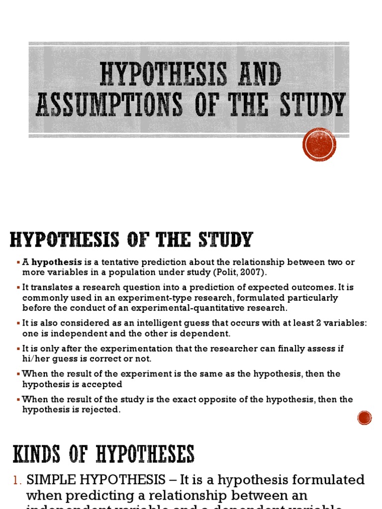 Hypothesis and Assumptions of The Study | PDF | Hypothesis | Experiment