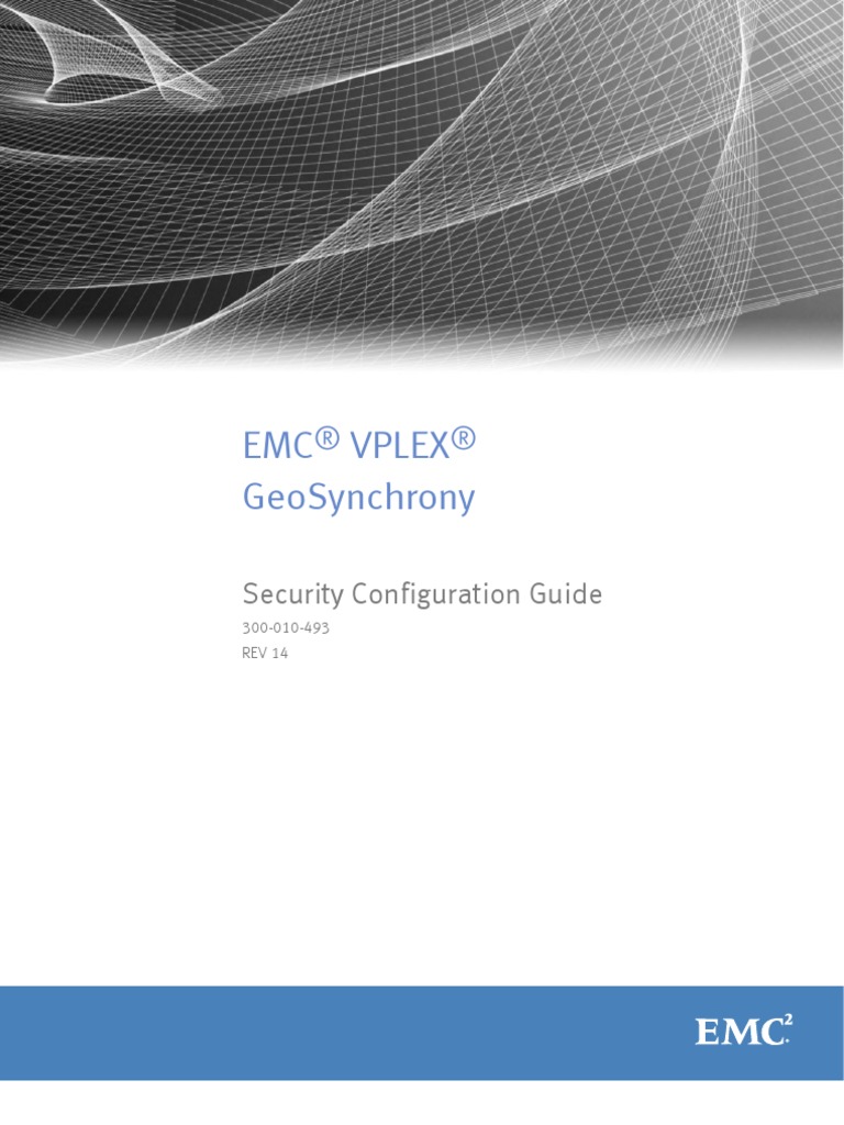 Docu31419 VPLEX GeoSynchrony 6.0 Security Configuration Guide | PDF | I Pv6 | Secure Shell