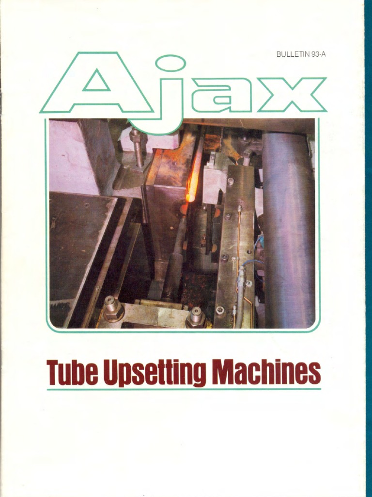 Tube Upsetting Machines Brochure | PDF | Clutch | Forging